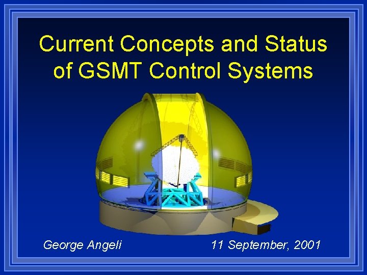 Current Concepts and Status of GSMT Control Systems
