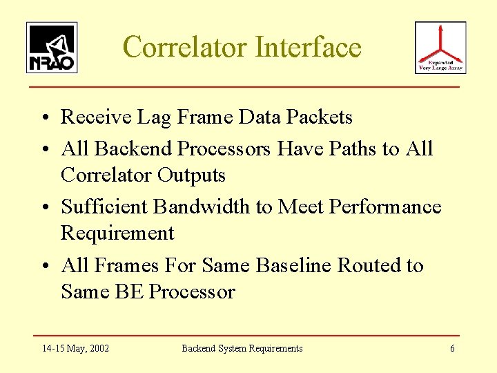 Backend System Requirements Specification EVLA Correlator Backend Project