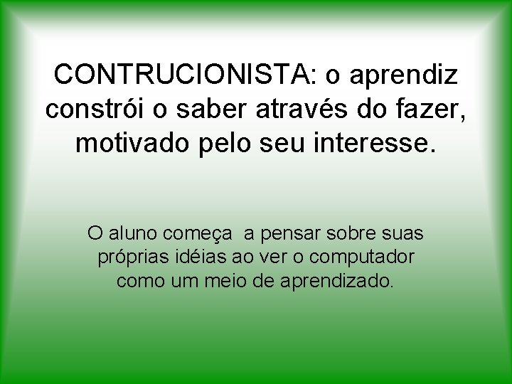 Por qu o computador na educao Jos Armando