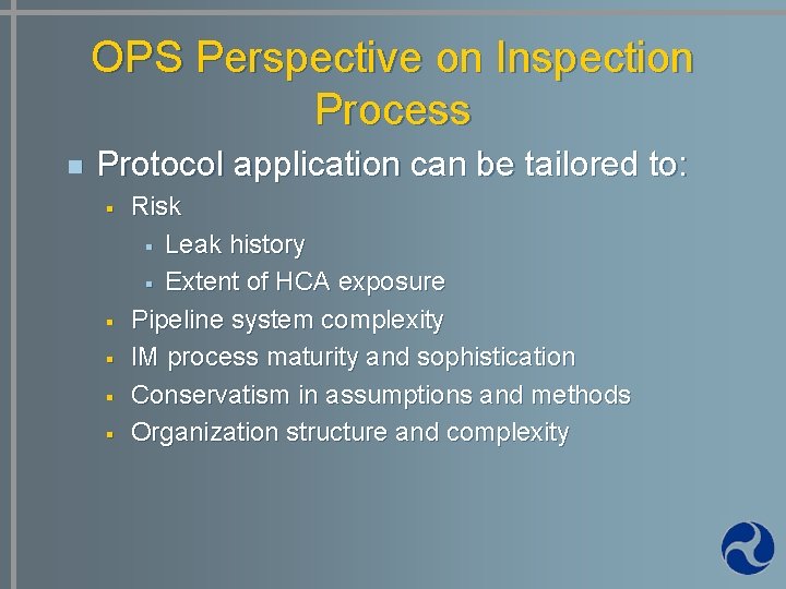 Lessons Learned from Integrity Management Inspections Byron Coy