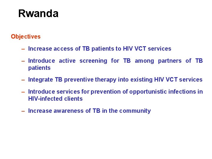 Pilot initiative to integrate the prevention of Tuberculosis