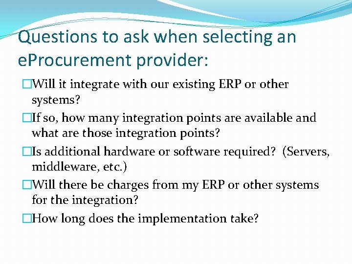 Entering the World of e Procurement Presented by