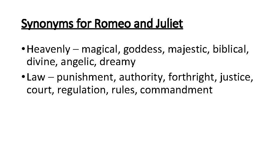 Synonyms for Romeo and Juliet Heavenly magical goddess