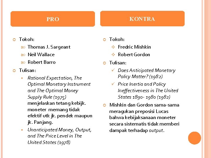 RATIONAL EXPECTATIONS Robert Lucas Edward Prescott John Muth