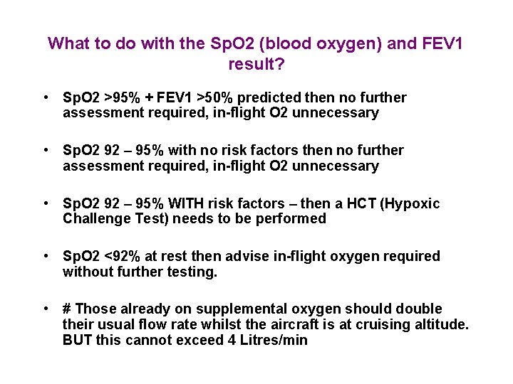 Travelling with a Lung problem A wise choice