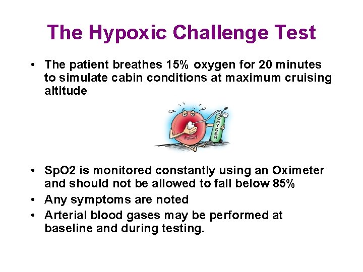 Travelling with a Lung problem A wise choice