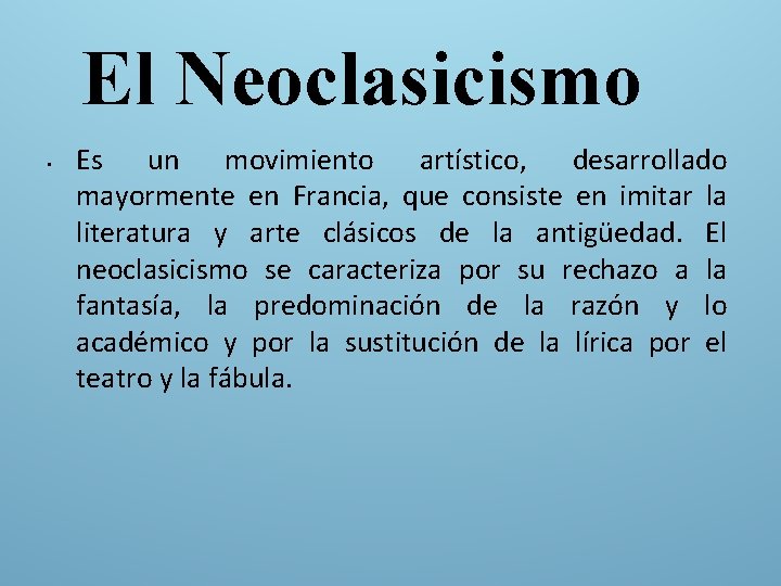 El Neoclasicismo y la Ilustracin Contexto histrico s