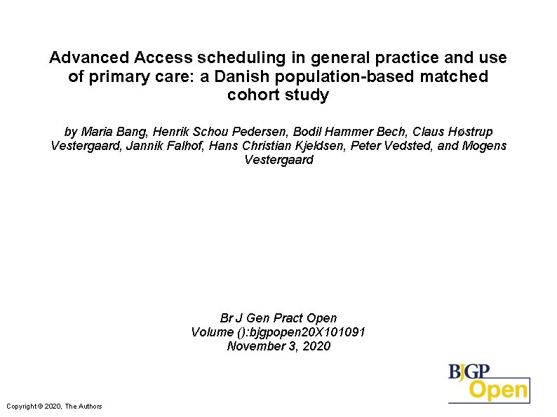 Advanced Access scheduling in general practice and use