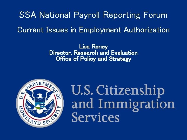 SSA National Payroll Reporting Forum Current Issues in