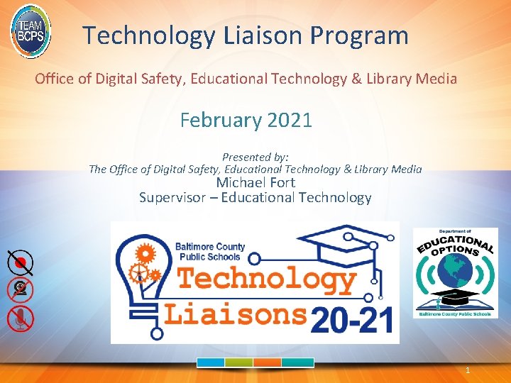 Technology Liaison Program Office of Digital Safety Educational