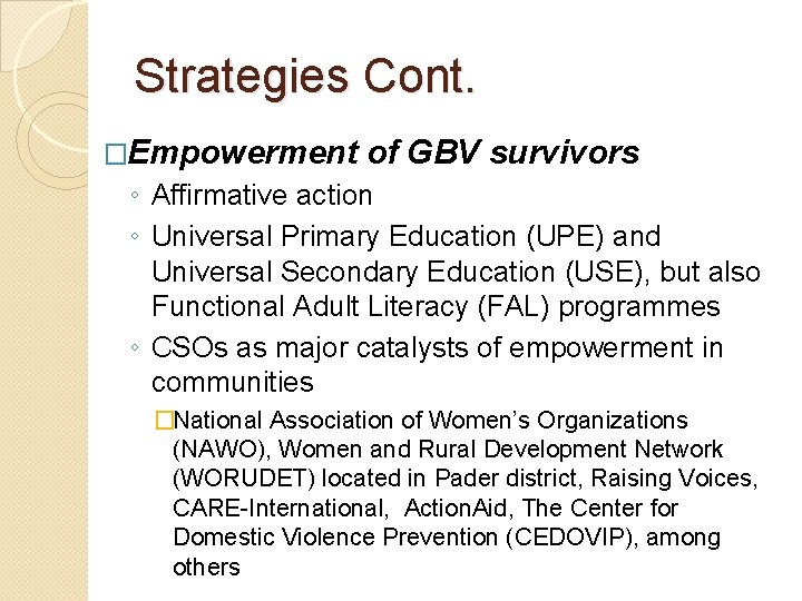GENDER BASED VIOLENCE GBV IS A DEVELOPMENT ISSUE