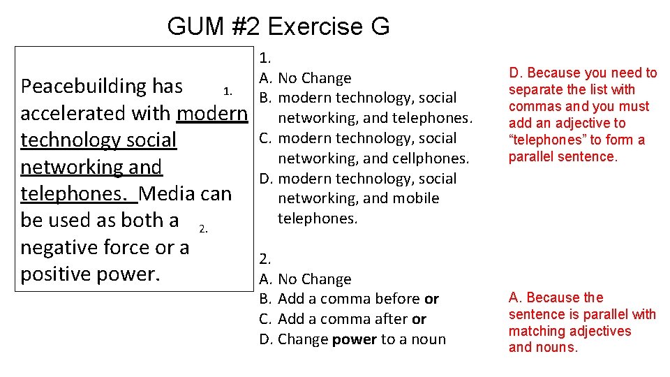 Gum 2 Exercise A 1 Copy the sentences