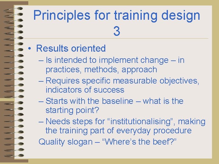 Principles of training design Train Ed Graz 2004