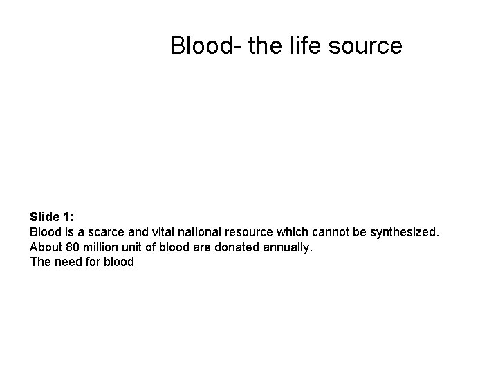 The Journey of Blood Blood the life source
