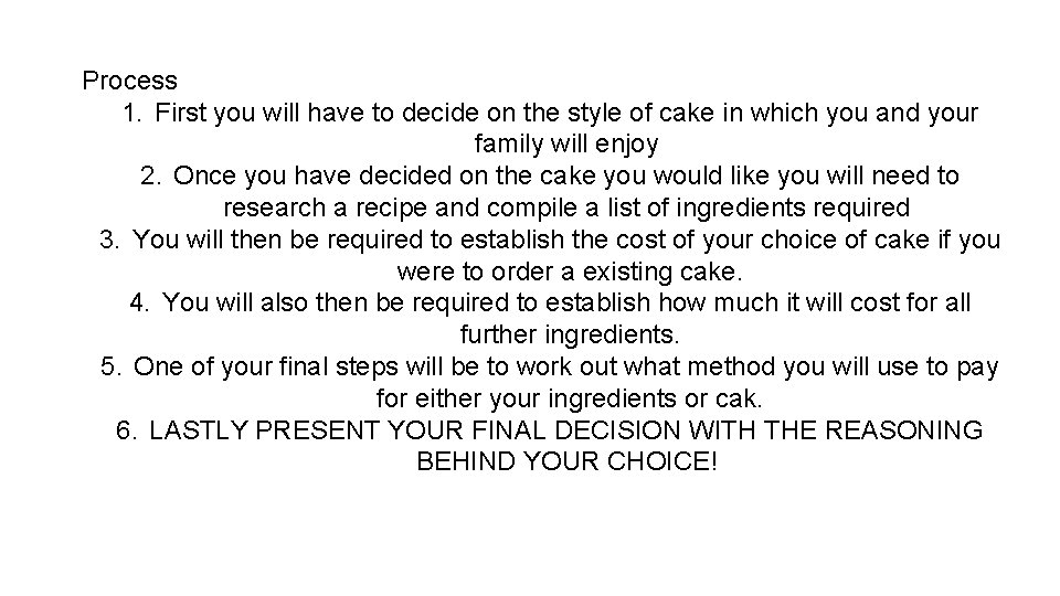The Birthday Cake APPLYING MATHEMATICs TO REAL LIFE