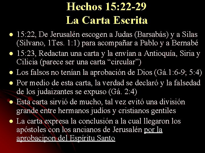 Hechos 15 La Confirmacin De La Verdad Sobre