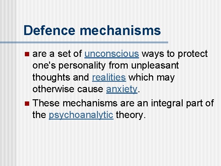 Defence mechanisms Dr Radwan Banimustafa MD Functions of