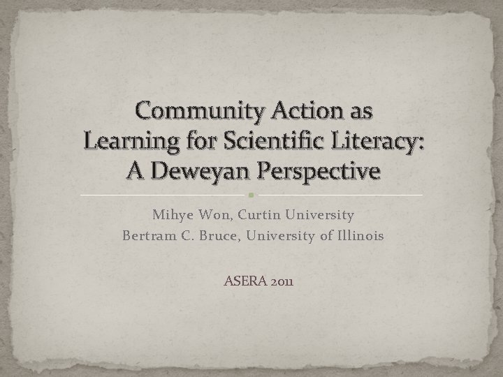 Community Action as Learning for Scientific Literacy A