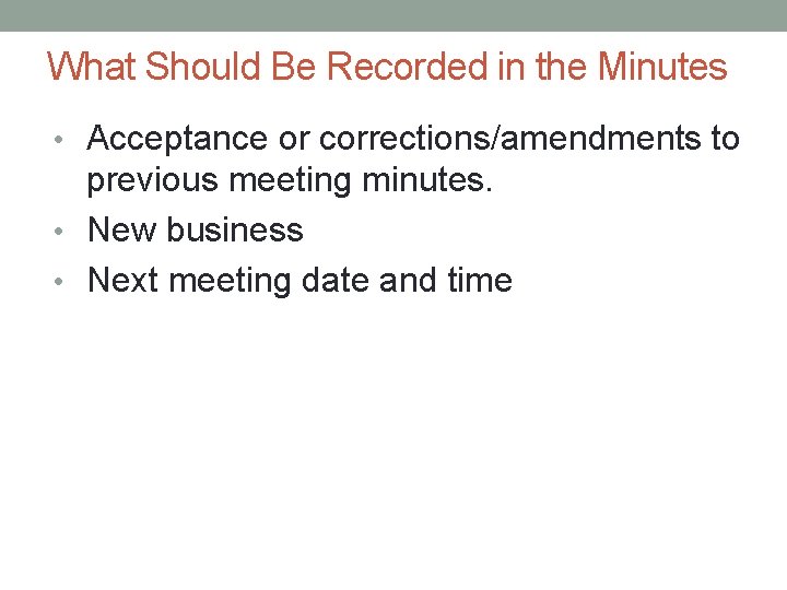 MEETING MINUTE TAKING THE BASICS May 20 2014