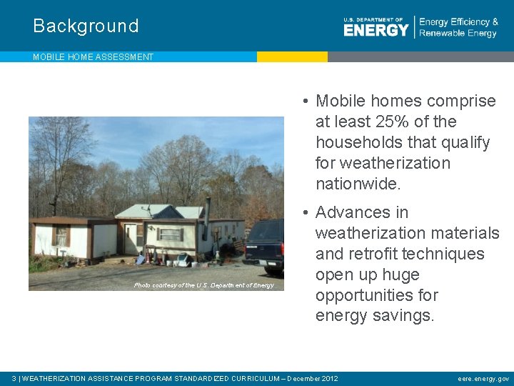 WEATHERIZATION ENERGY AUDITOR SINGLE FAMILY Mobile Home Assessment