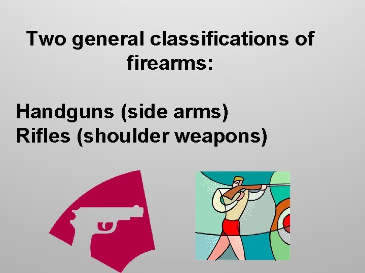 BALLISTICS and FIREARMS A well regulated militia being