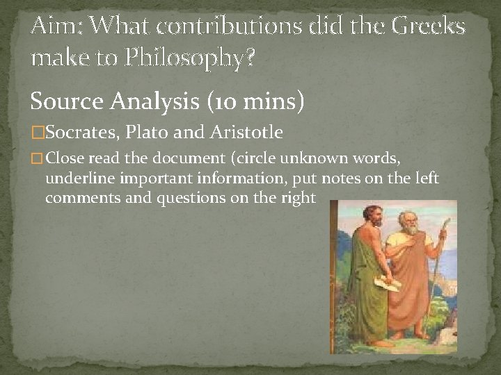 Aim What contributions did the Greeks make to