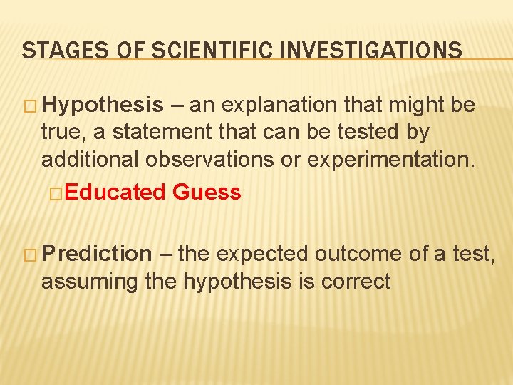 Chapter 1 Biology and You SECTION 3 SCIENTIFIC