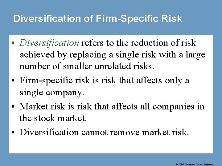 2007 Thomson SouthWestern The Basic Tools of Finance