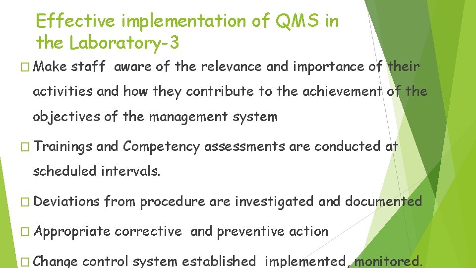 QUALITY MANAGEMENT SYSTEM REQUIREMENTS IN PHARMACEUTICAL QUALITY CONTROL