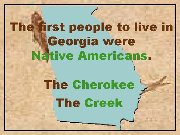 Who were the first Georgians The first people