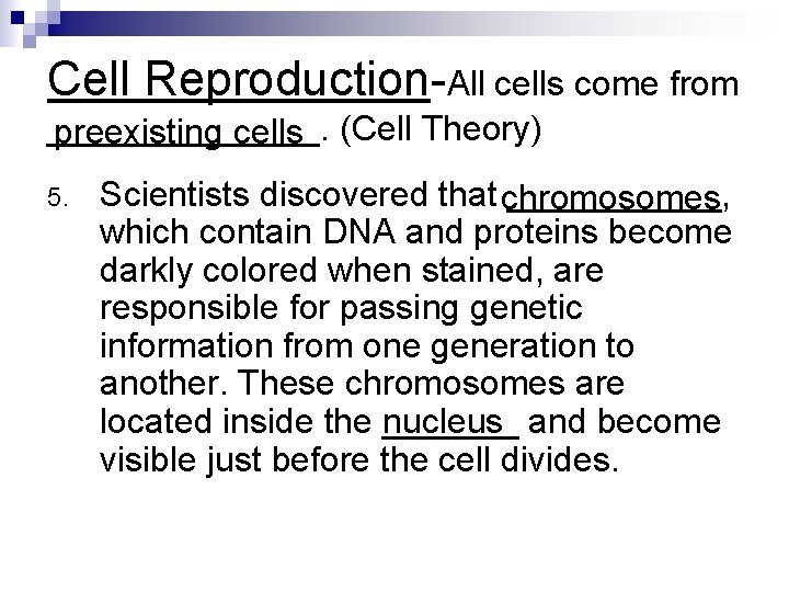The Cell Cycle and Control 1 As you