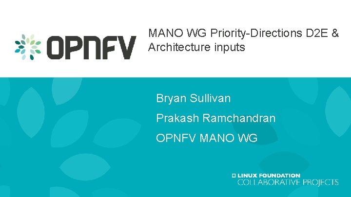 MANO WG PriorityDirections D 2 E Architecture inputs