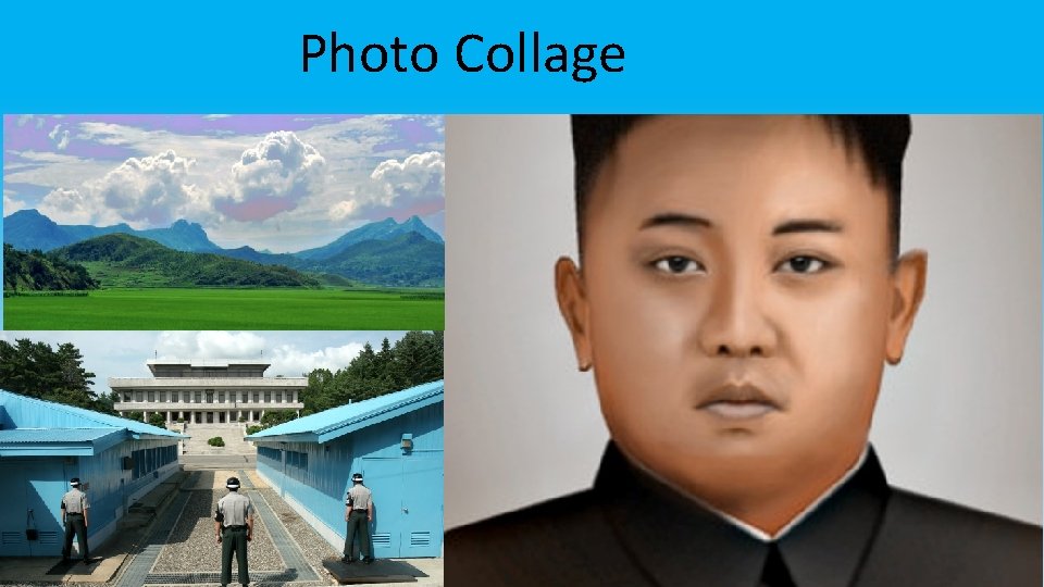 North Korea Photo Collage Interesting Facts The previous