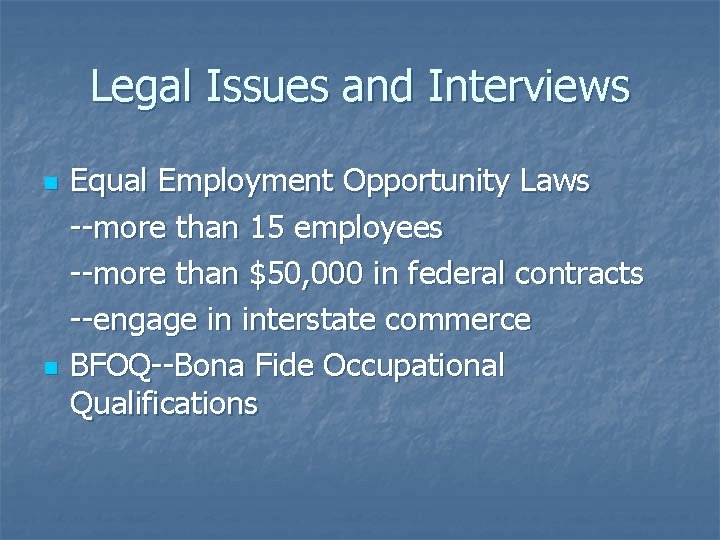 Interviewing Any Questions A Brief Introduction to the