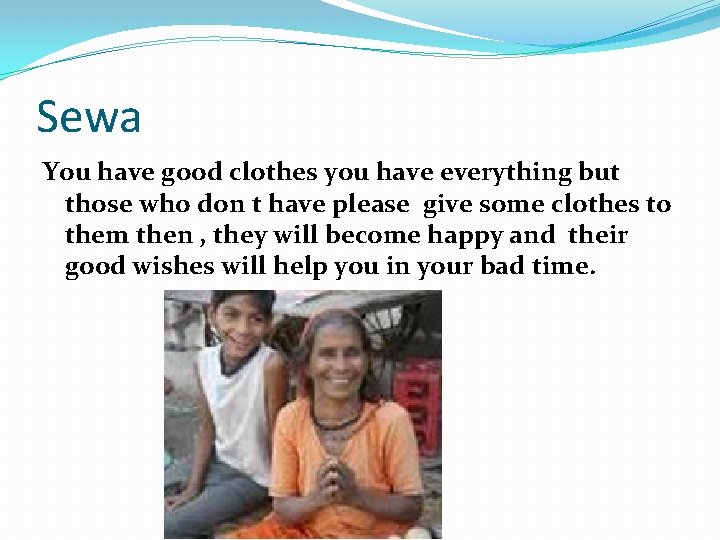PRESENTATION ON SEWA DAY PRESENTATION MADE BY RAHUL