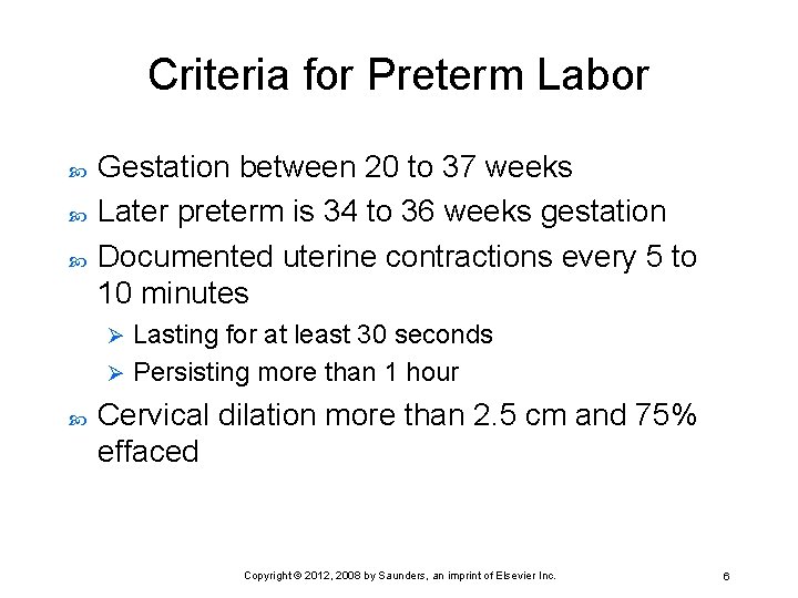 Chapter 14 Complications of Labor and Birth Copyright