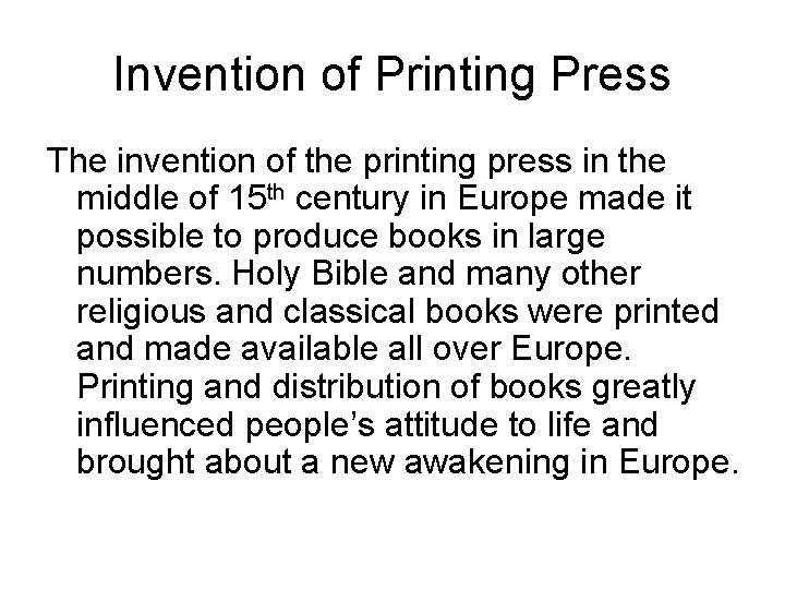 Causes for the advent and growth of Renaissance