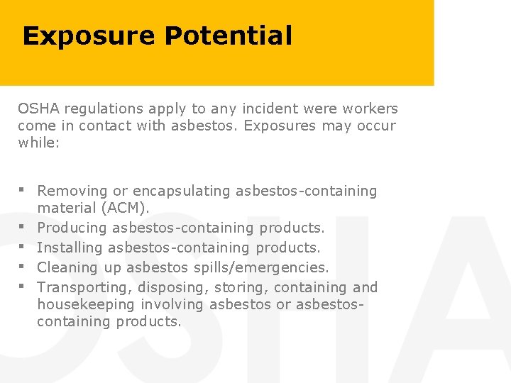 Asbestos Exposure Occupational Safety and Health Standards for
