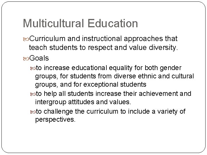 Multicultural Education CI 216 Dr Brown Intro Activity