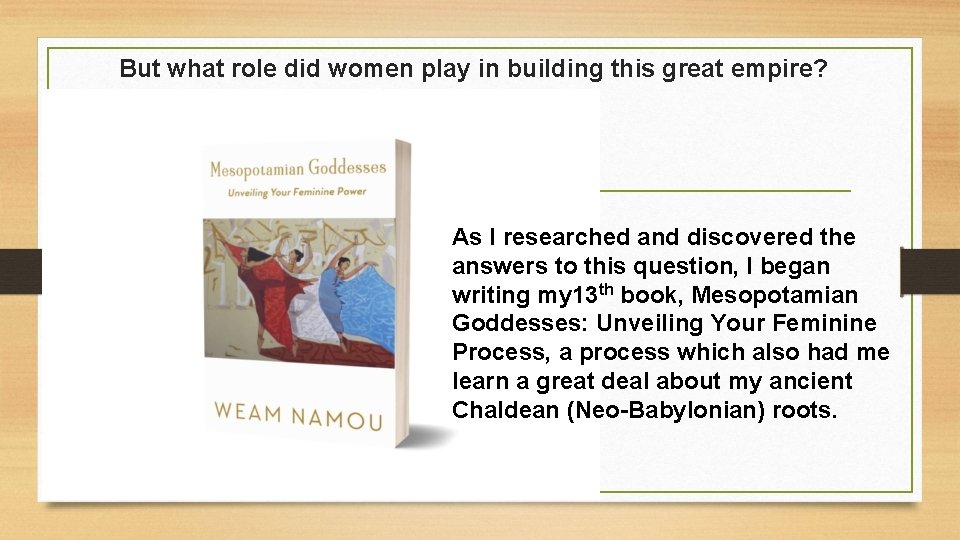 Preserving Her Story Legendary Women of Ancient Mesopotamia