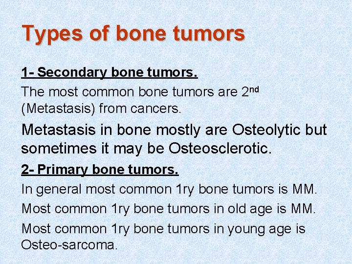 Bone Tumors By Dr Khaled H Mosallam Lecturer