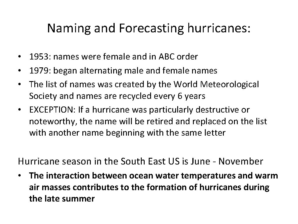 Hurricanes Hurricanes Whirling tropical cyclones that produce sustained