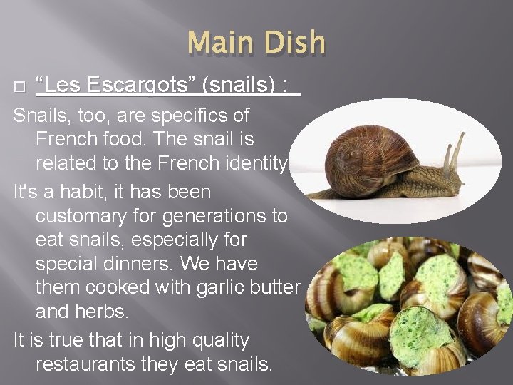 FRENCH FOOD What is it for us France