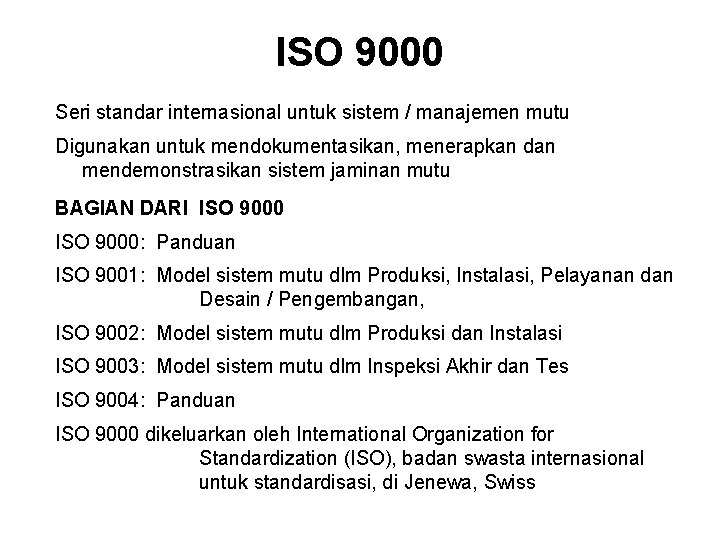 ISO 9001 1994 ISO 9000 Seri standar internasional