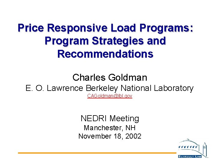 Price Responsive Load Programs Program Strategies and Recommendations
