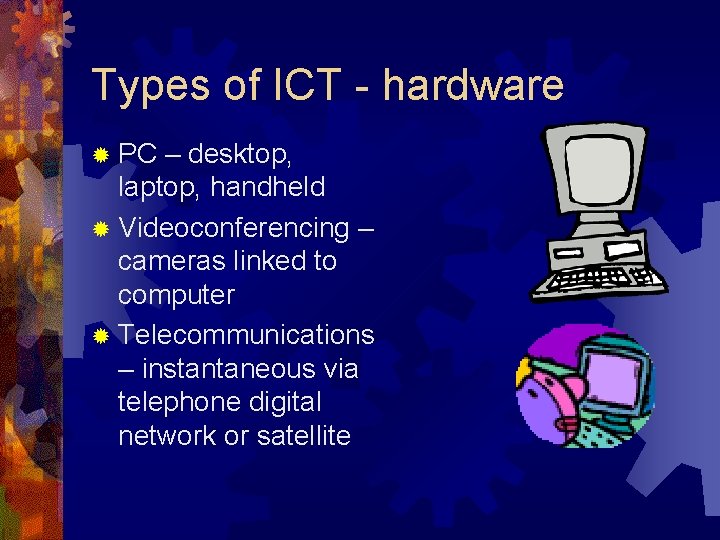 INFORMATION TECHNOLOGY IN BUSINESS Recent Developments What has