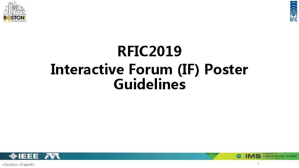 RFIC 2019 Interactive Forum IF Poster Guidelines SessionPaper