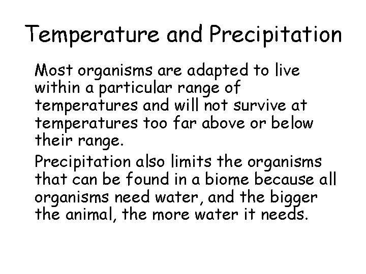 Terrestrial and Aquatic Biomes What is a Biome