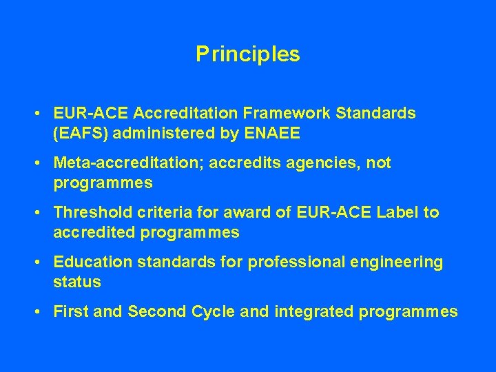 EURACE Accreditation Criteria for Second Cycle Engineering Programmes