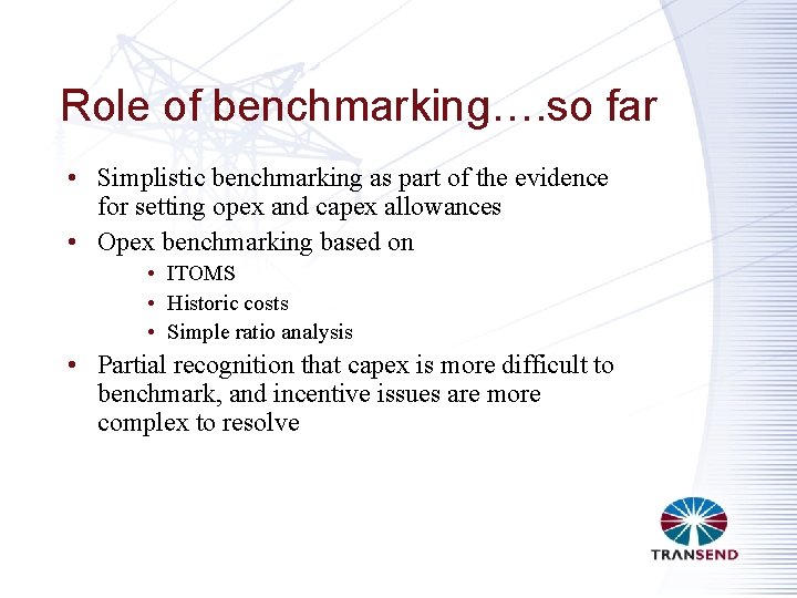 Benchmarking and efficiency mechanisms Stephen Clark AGM Connections